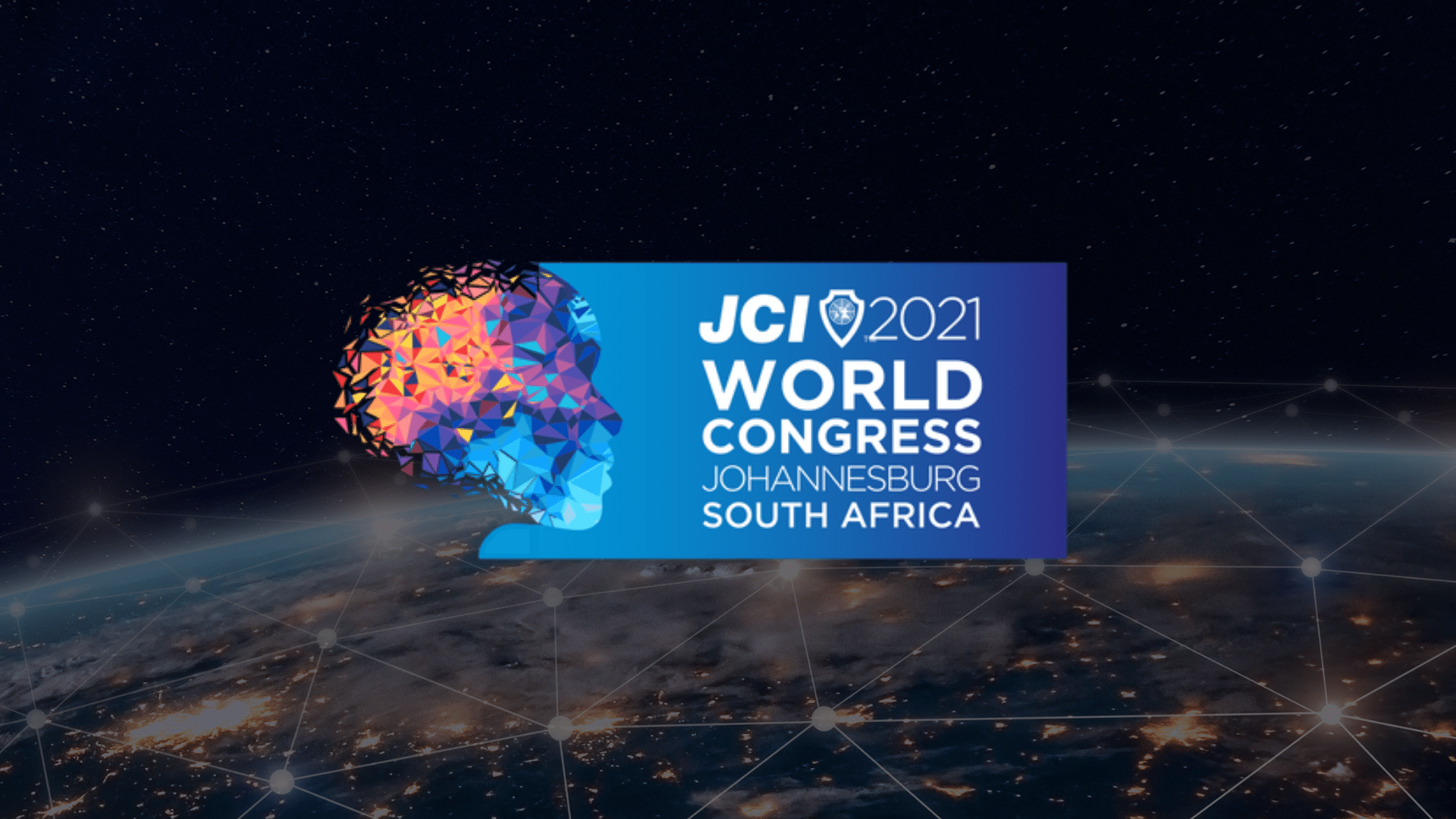 Congrès mondial JCI 2021 : liens, échanges et opportunités pour construire le monde de demain ...